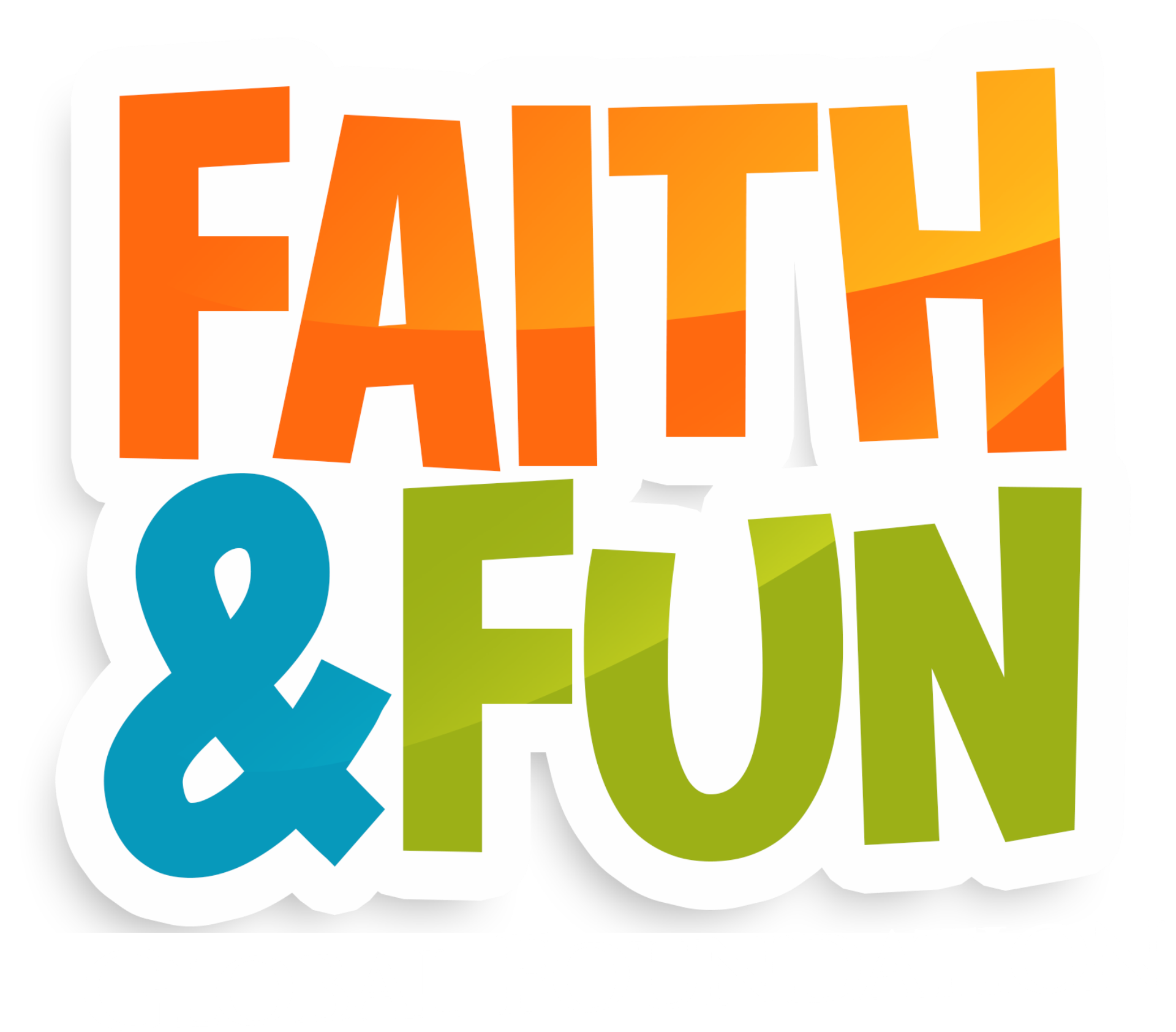 Faith & Fun Global Foundation | Nurturing Faith, Joy & Impact
